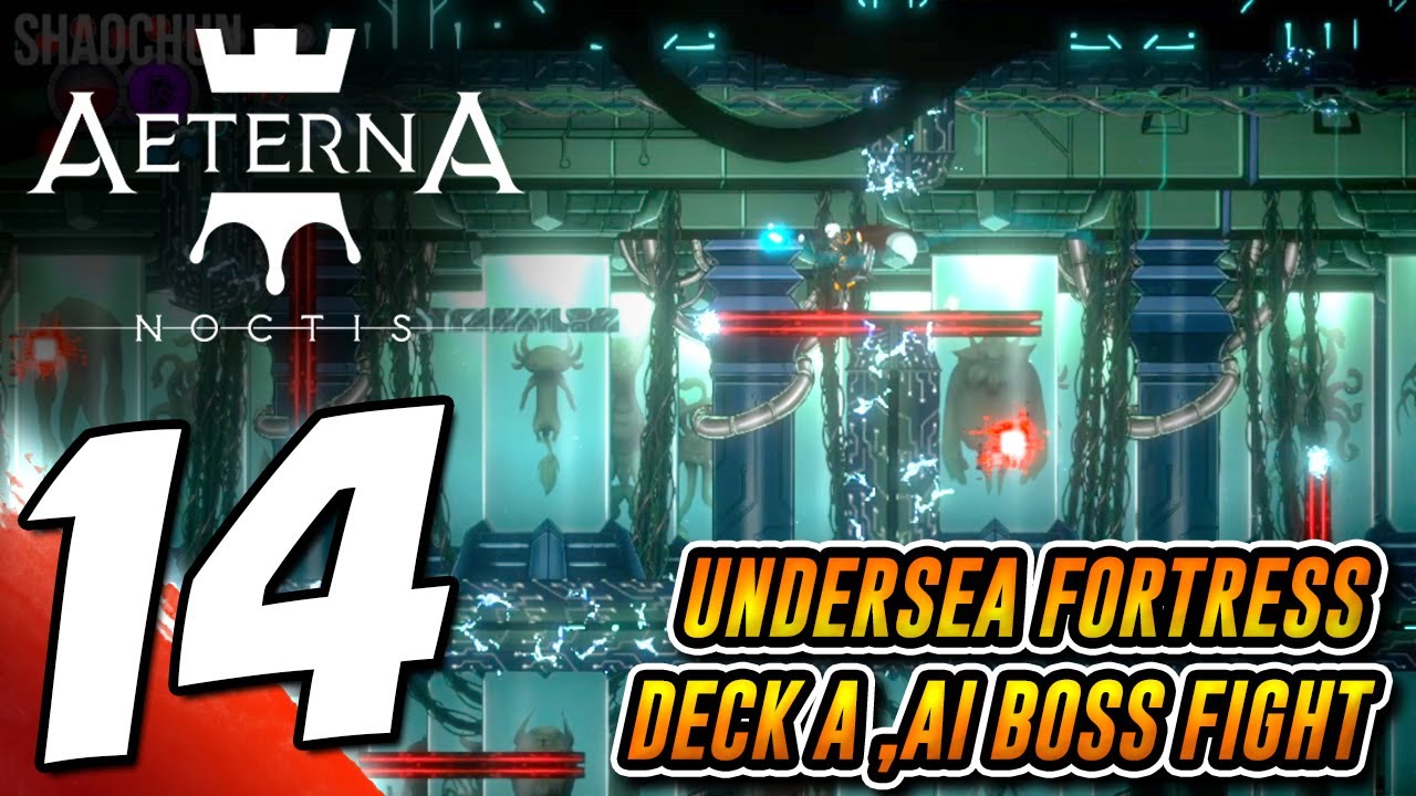 #14 AETERNA NOCTIS: CLEAR UNDERSEA FORTRESS DECK A, MASTERMIND BOSS ...