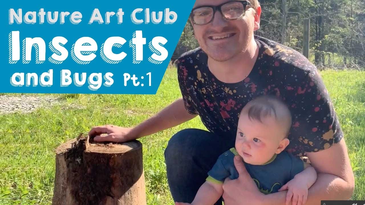 The Corelli Show: Nature Art Club - Bugs and Insects Part 1 - YouTube
