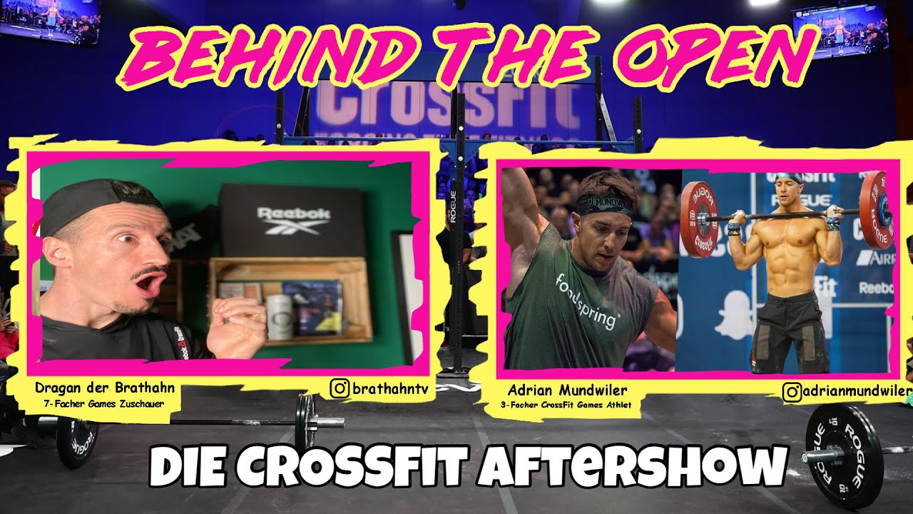 "Behind the Open" die CrossFit Open Aftershow zu 21.1 mit Adrian ...