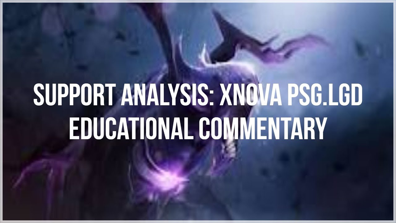 LGD vs. OG; A look at xNova support (Warding, Movement, Decision making) - YouTube