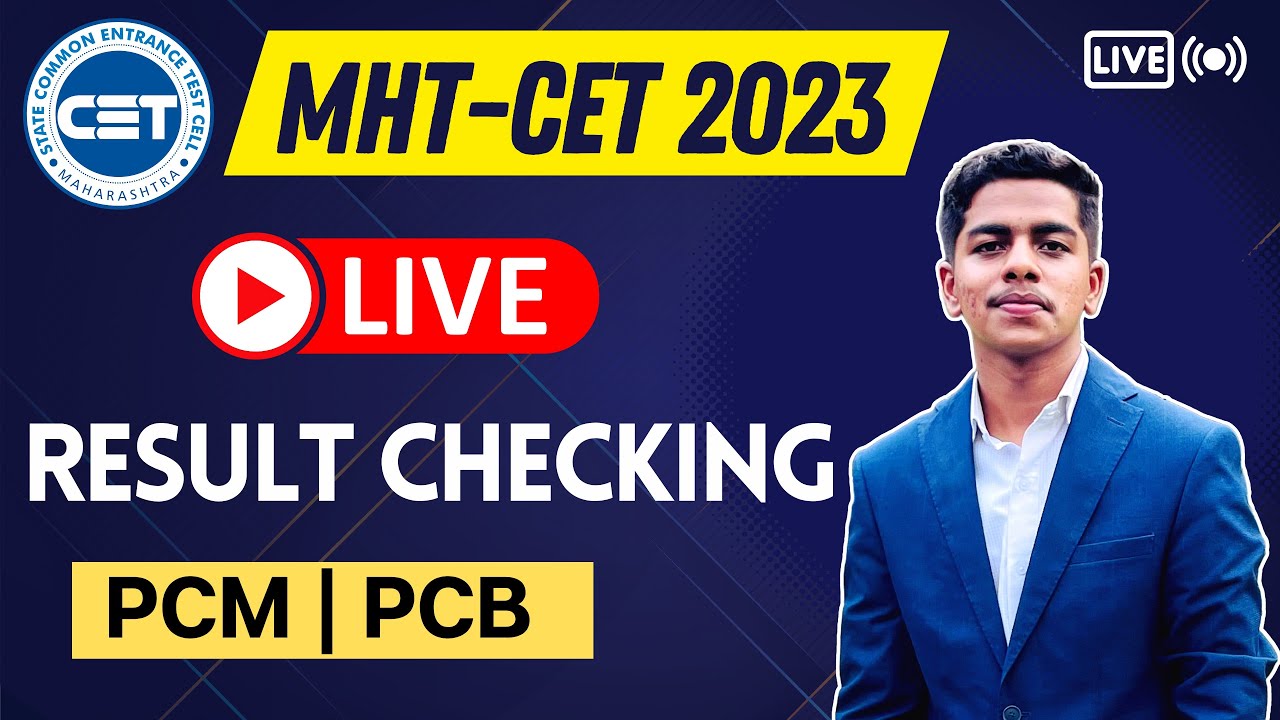LIVE MHT-CET 2023 Result Checking | MHT-CET 2023 Score Card | PCM & PCB ...