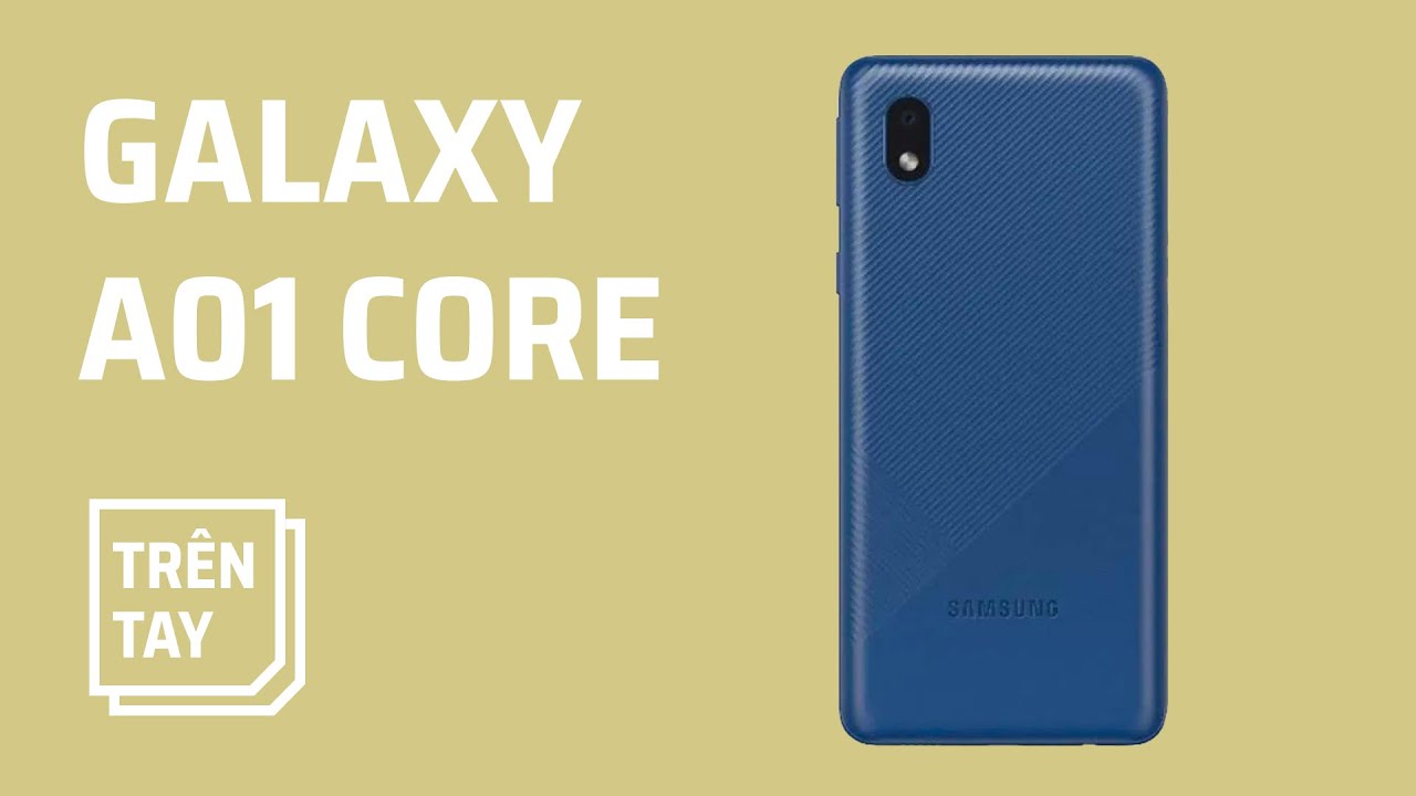 Samsung Galaxy A01 Core giá 590.000 đồng!? - YouTube
