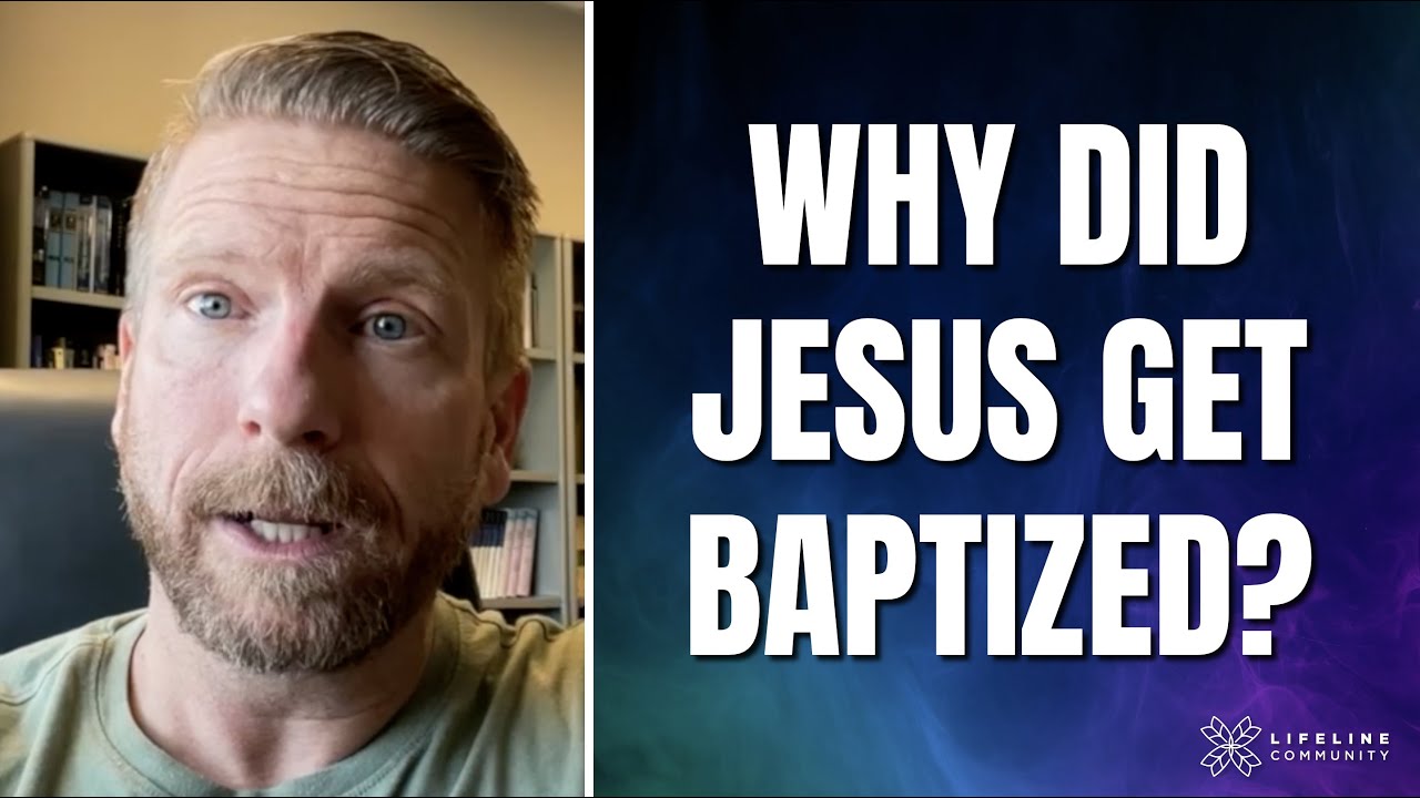 Why Did Jesus Get Baptized? - YouTube
