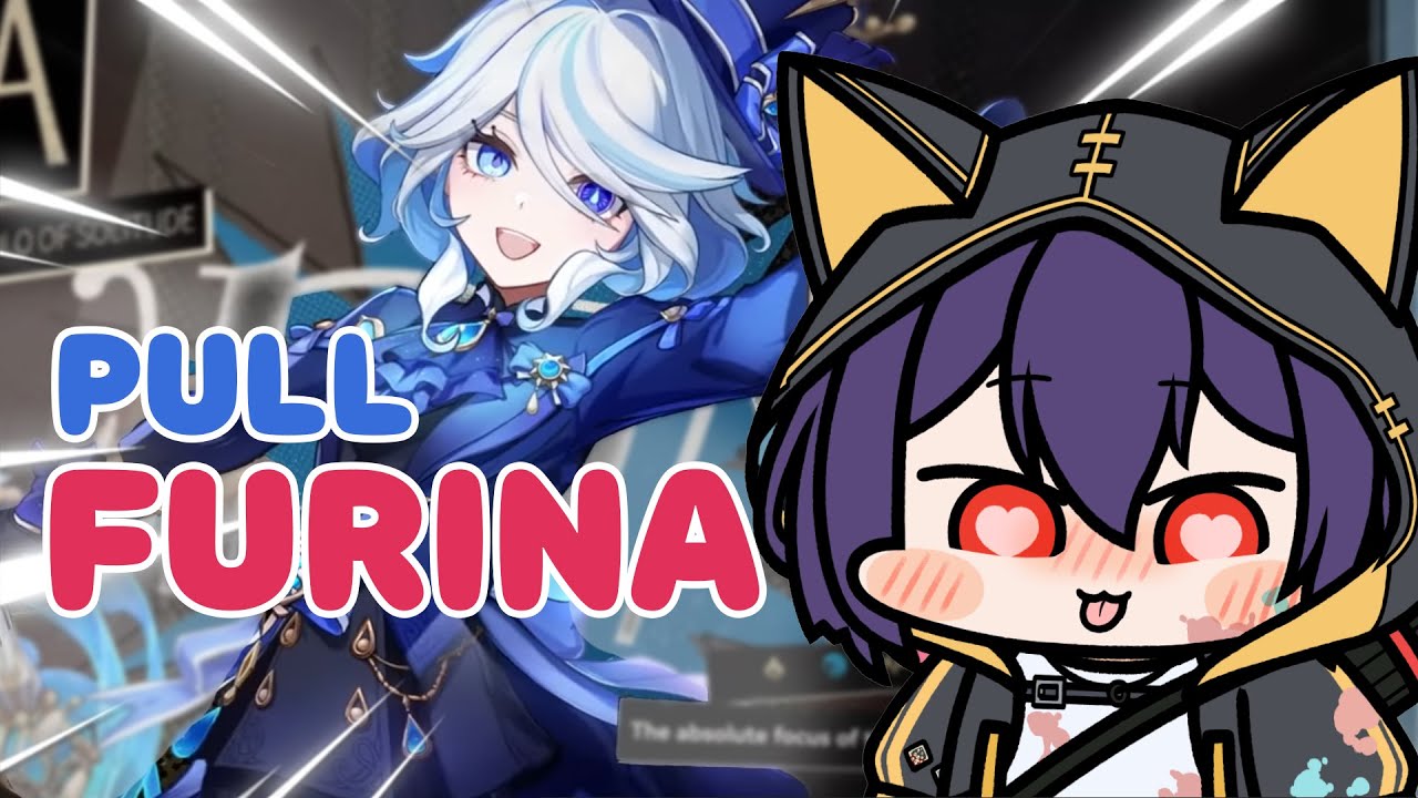 [GENSHIN IMPACT] PULL FURINE LETS GOOOOOOOOOO - YouTube
