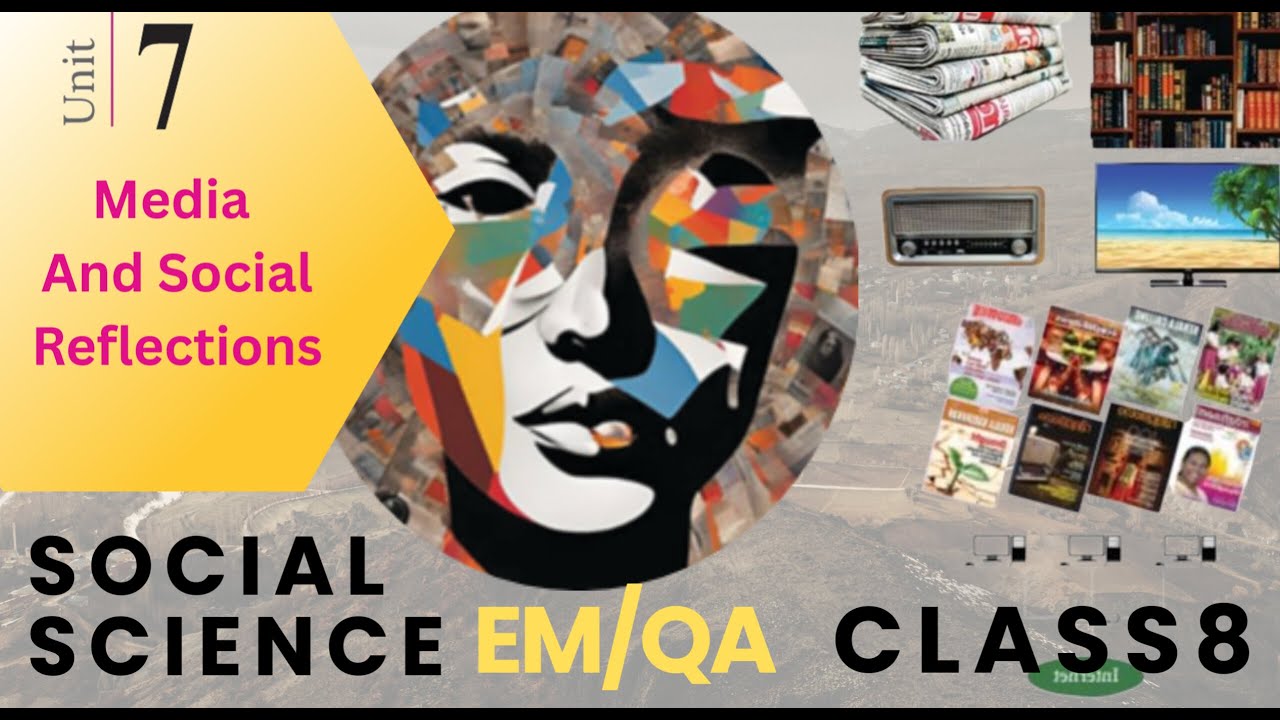 Class 8/Social Science/EM Unit 7/Media and Social Reflections/page103 ...