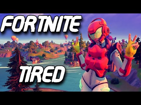 Fortnite | Tired ( Montage ) - YouTube