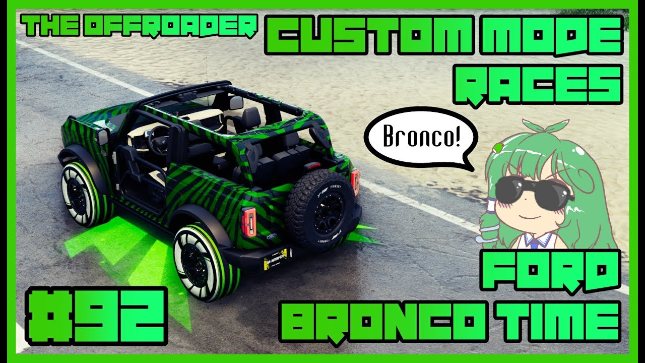 [The Crew: Motorfest] Custom Mode Races | Ford Bronco Time | #92 - YouTube