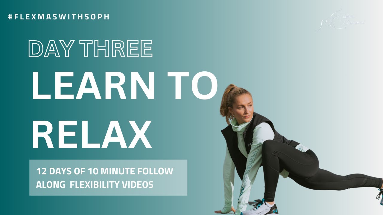 LEARN TO RELAX - DAY 3 (10 minute full body relaxed stretch) # ...