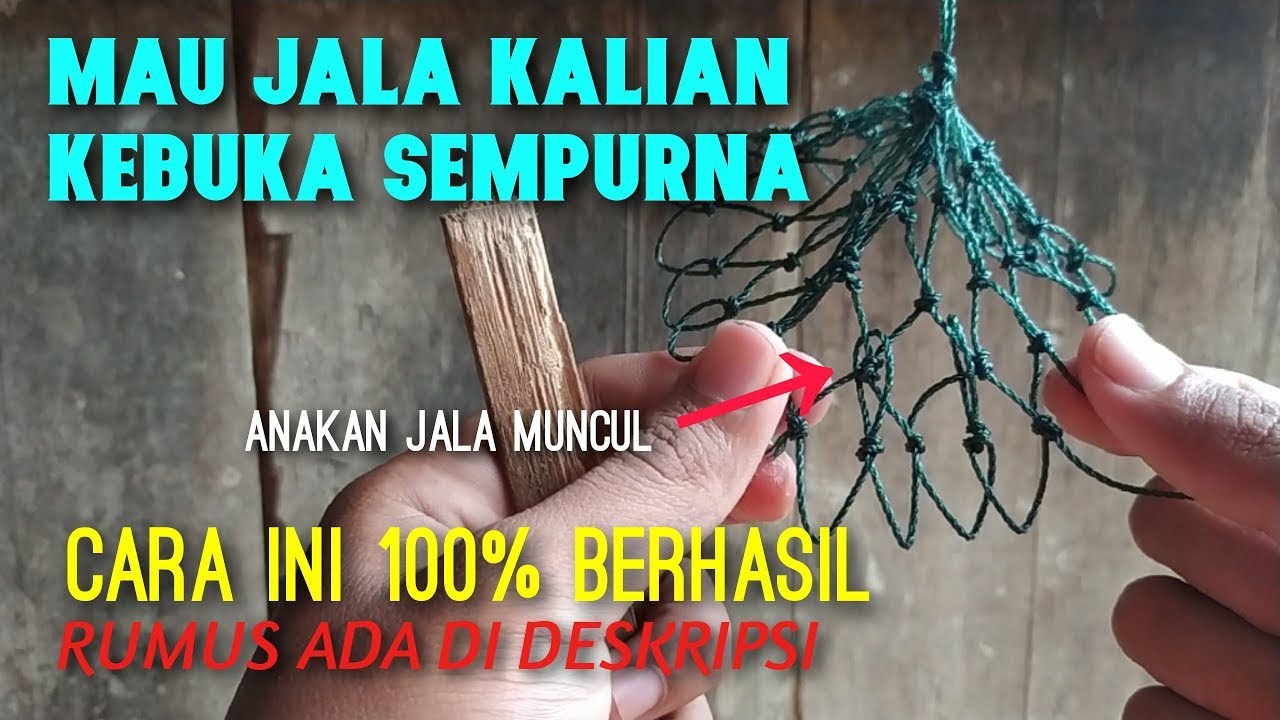 TUTORIAL CARA MEMBUAT ANAKAN JALA IKAN || KHUSUS PEMULA - YouTube