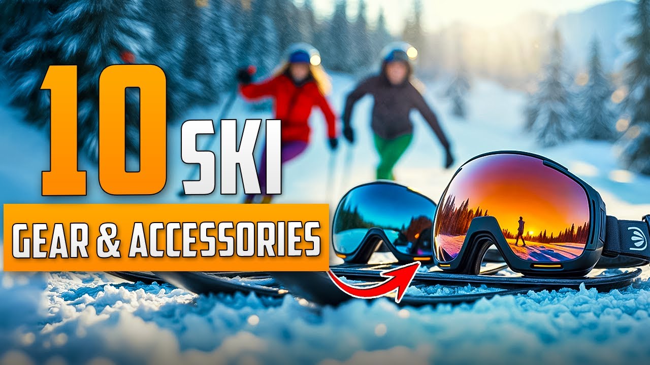 10 Best Ski Gear & Accessories You Should Get in This Winter - YouTube