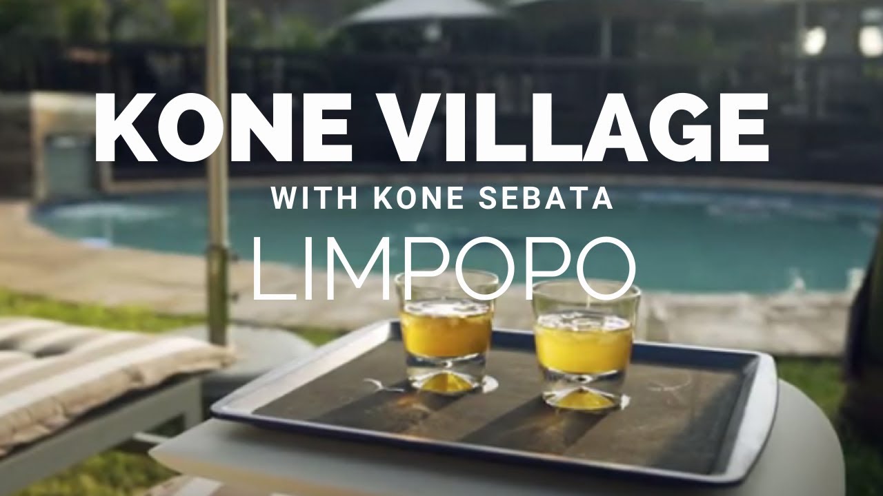 Kone Village Limpopo - YouTube