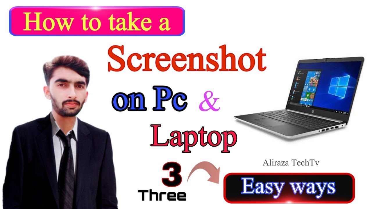 How To Take a Screen Shoot on PC or Laptop | in any Windows | 3 easy ...