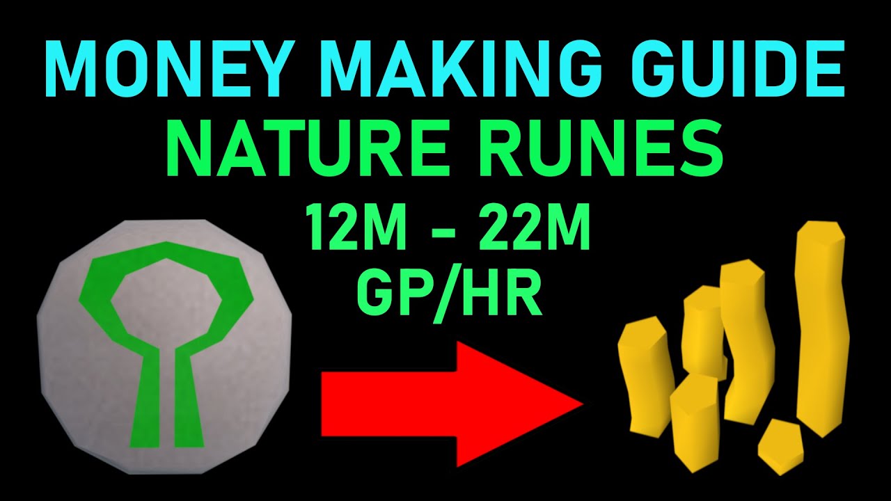 Make $$$ Crafting Nature Runes | 12M to 22M GP/HR | RuneScape 3 - YouTube