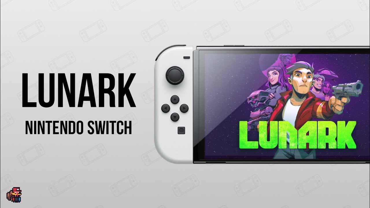 LUNARK (Nintendo Switch) [EXCLUSIVE FOOTAGE] - YouTube