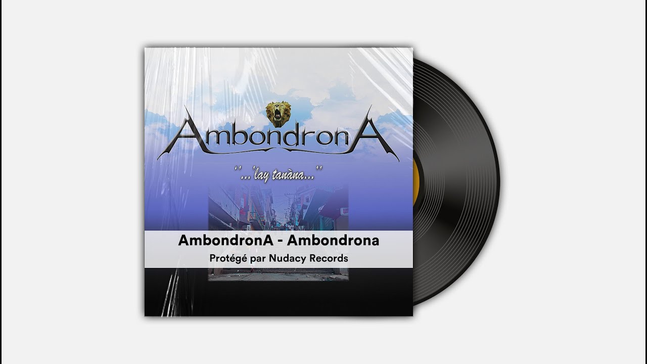 AmbondronA - Ambondrona - YouTube
