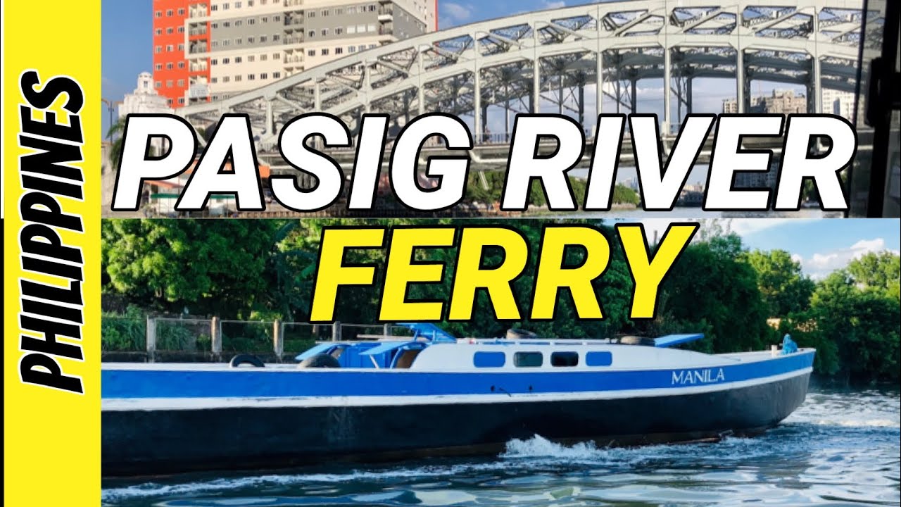 Pasig River Ferry Service | 4K Virtual Tour - YouTube