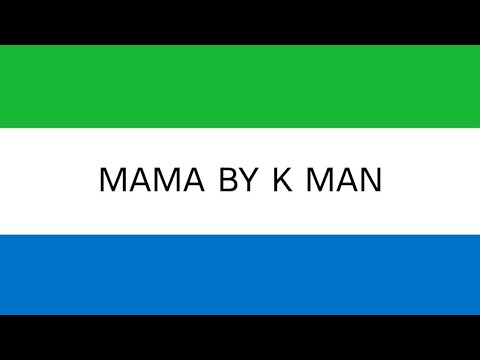 Mama By K Man lyrics video