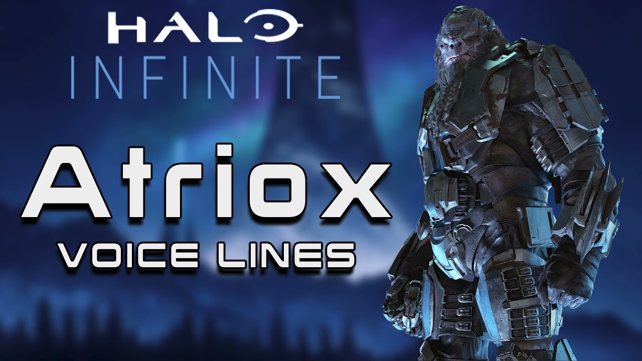 Halo Infinite: Campaign - Atriox Voice Lines - YouTube