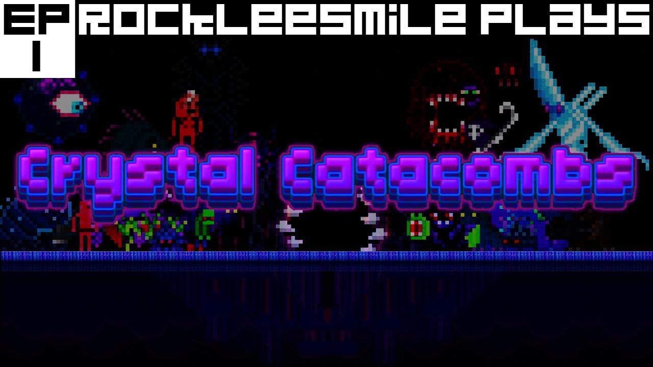 Let's Play - Crystal Catacombs [Humble Beginnings] (Ep.1) - YouTube