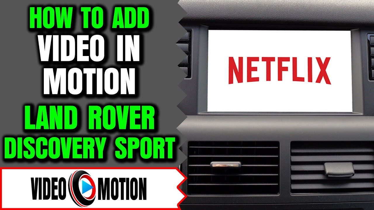 Land Rover Video In Motion Discovery Sport - How To Add Video In Motion ...