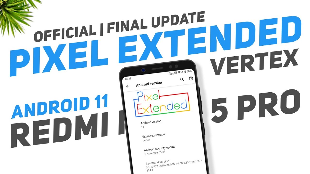 Pixel Extended (Vertex) Official Final Update | Android 11 | Redmi Note ...