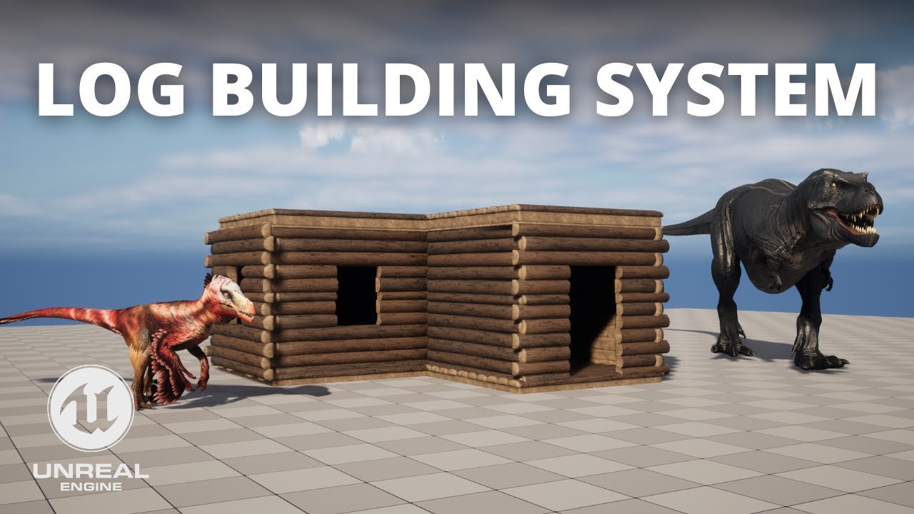Ark 2 Ue5 Tutorials Log Building System In Unreal Engine 5 Youtube 5677