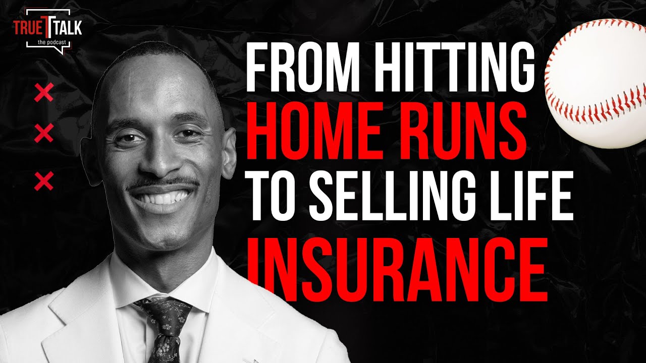 From Hitting Home Runs to Selling Life Insurance - YouTube