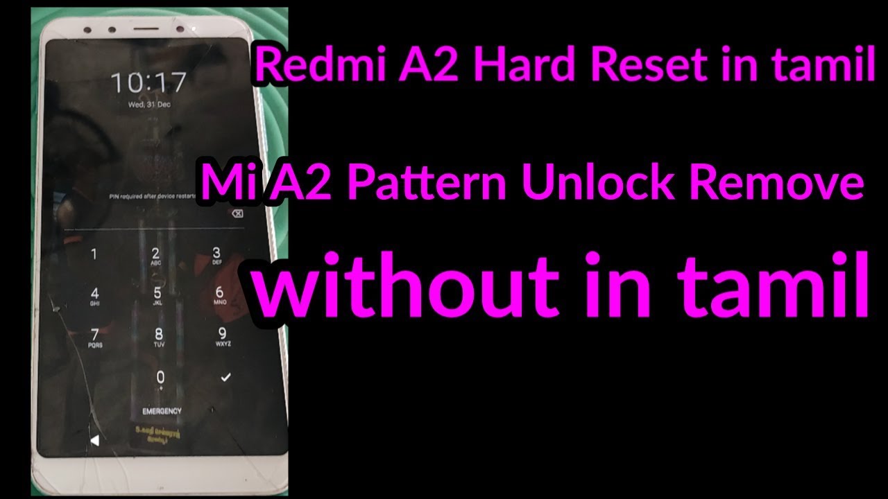 Redmi A2 Hard Reset In Tamil Mi A2 Pattern Unlock Remove Without In redmi-a2-hard-reset-in-tamil-mi-a2-pattern-unlock-remove-without-in