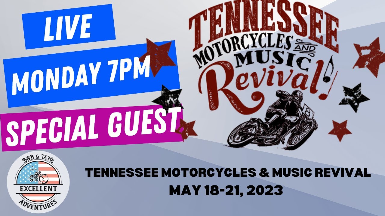 Monday Live Tennessee Motorcycle, Music Revival 4 pm pst, 5 pm mst, 6pm ...