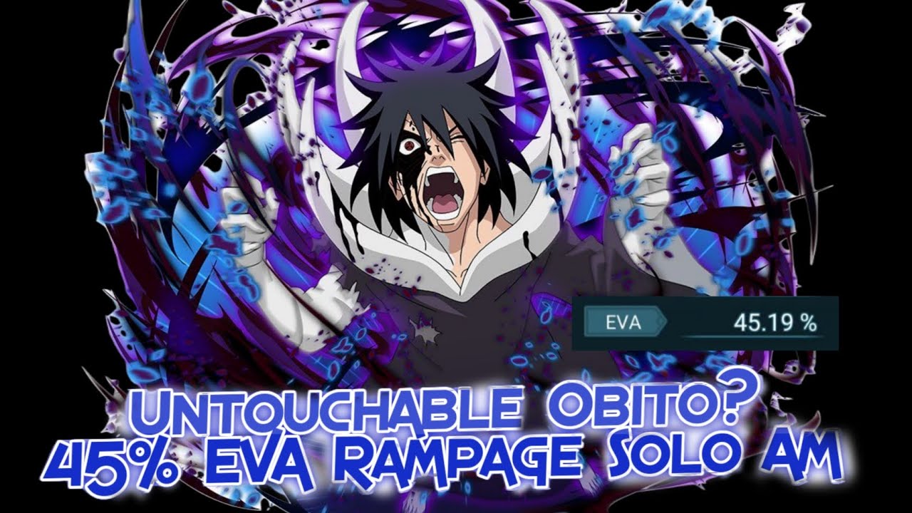 NXB NV:45% Eva Obito Rampage Solo Am Gameplay - YouTube