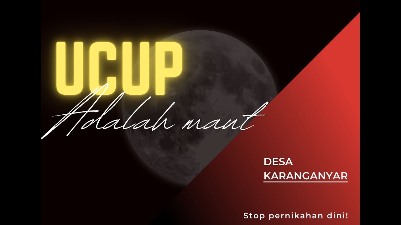Ucup Adalah Maut_Film Pendek Kalibening Istimewa Bebas Stunting_Desa ...