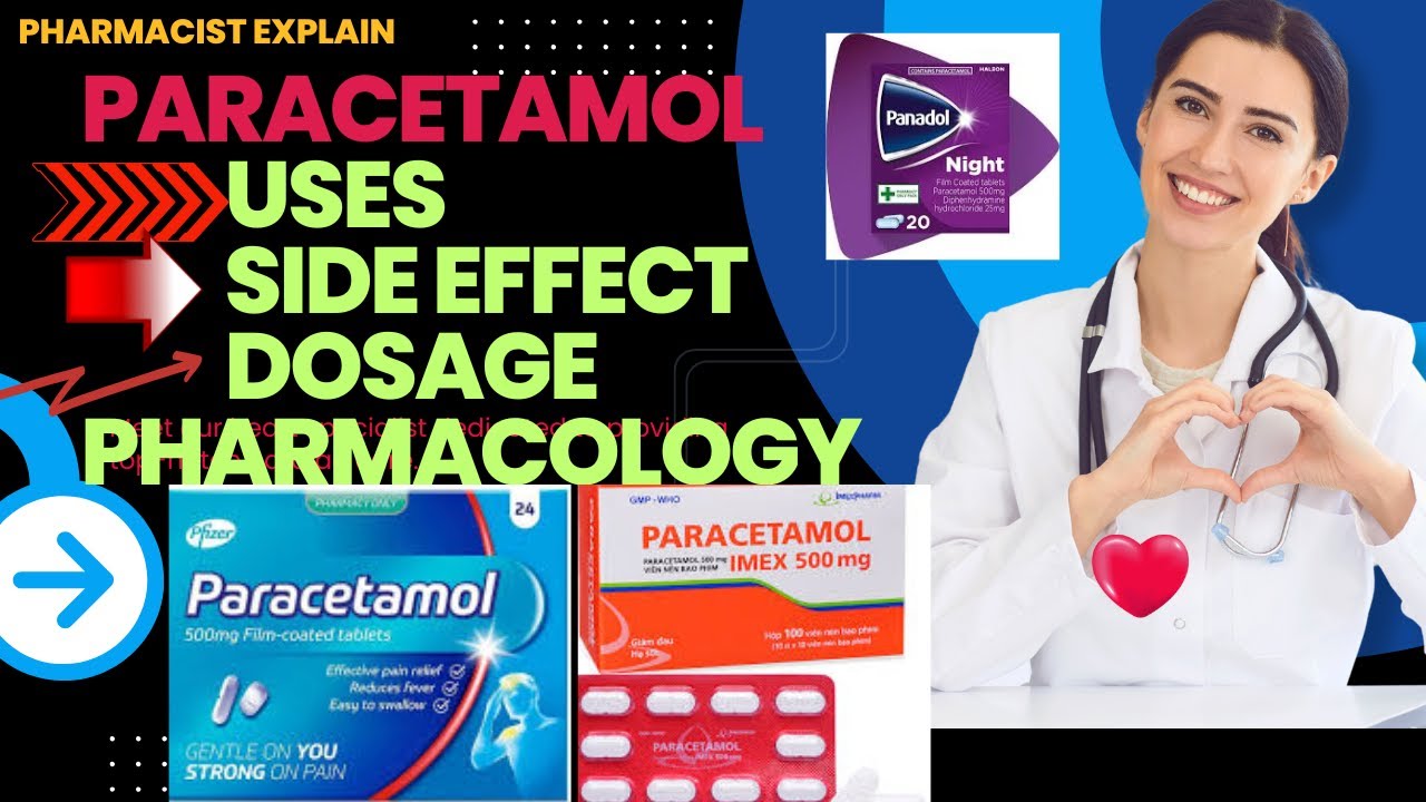 Paracetamol 500mg ( Panadol ): Uses, Dosage, Side Effects and ...