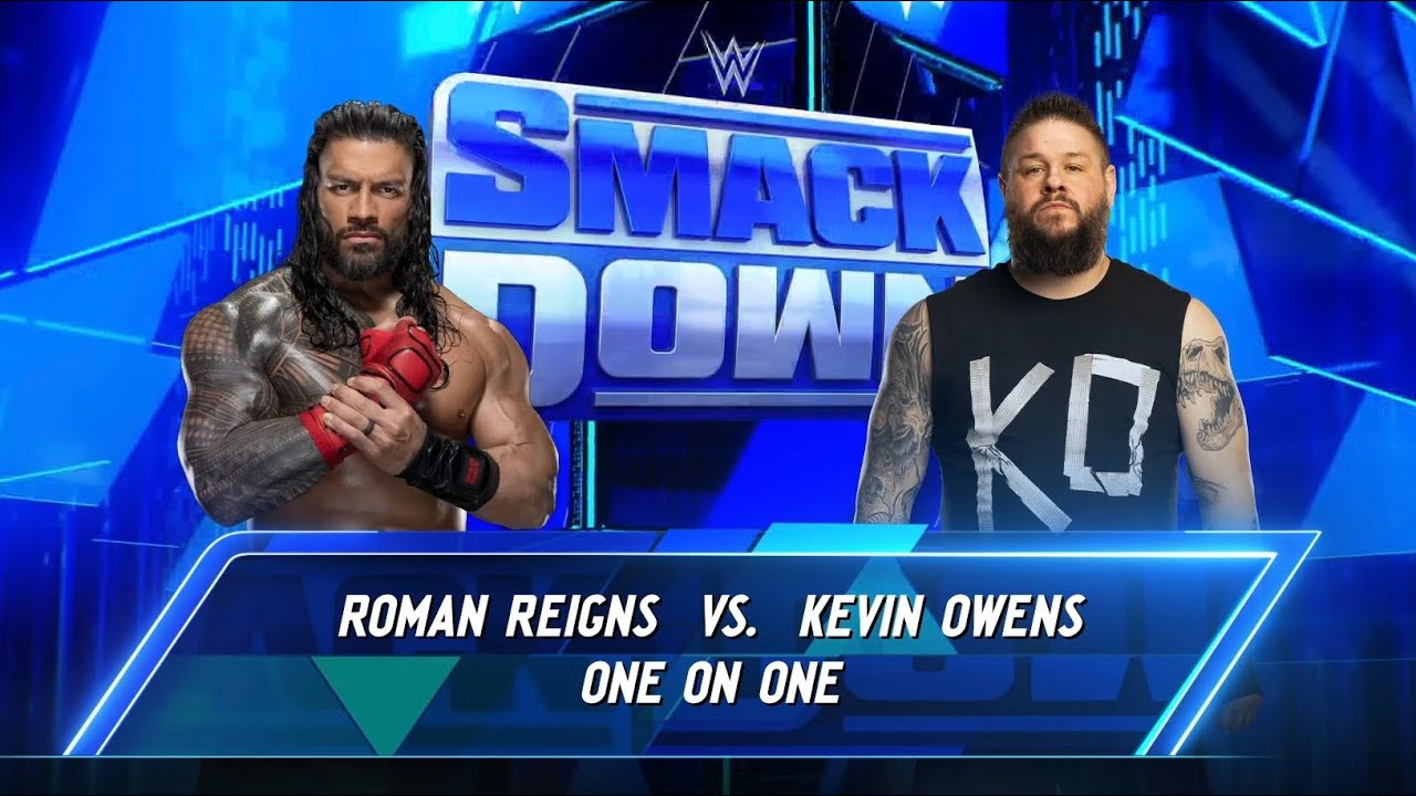 The 20-Year Build to Roman Reigns vs. Kevin Owens Wwe smackdown - YouTube