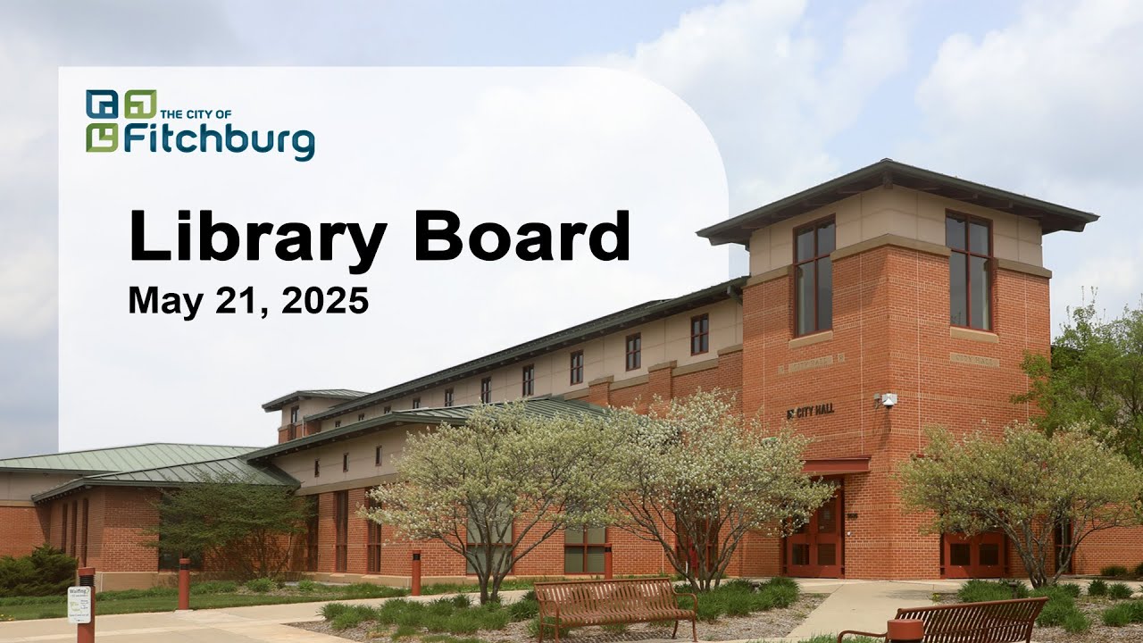 Fitchburg, WI Library Board 5-21-25 - YouTube