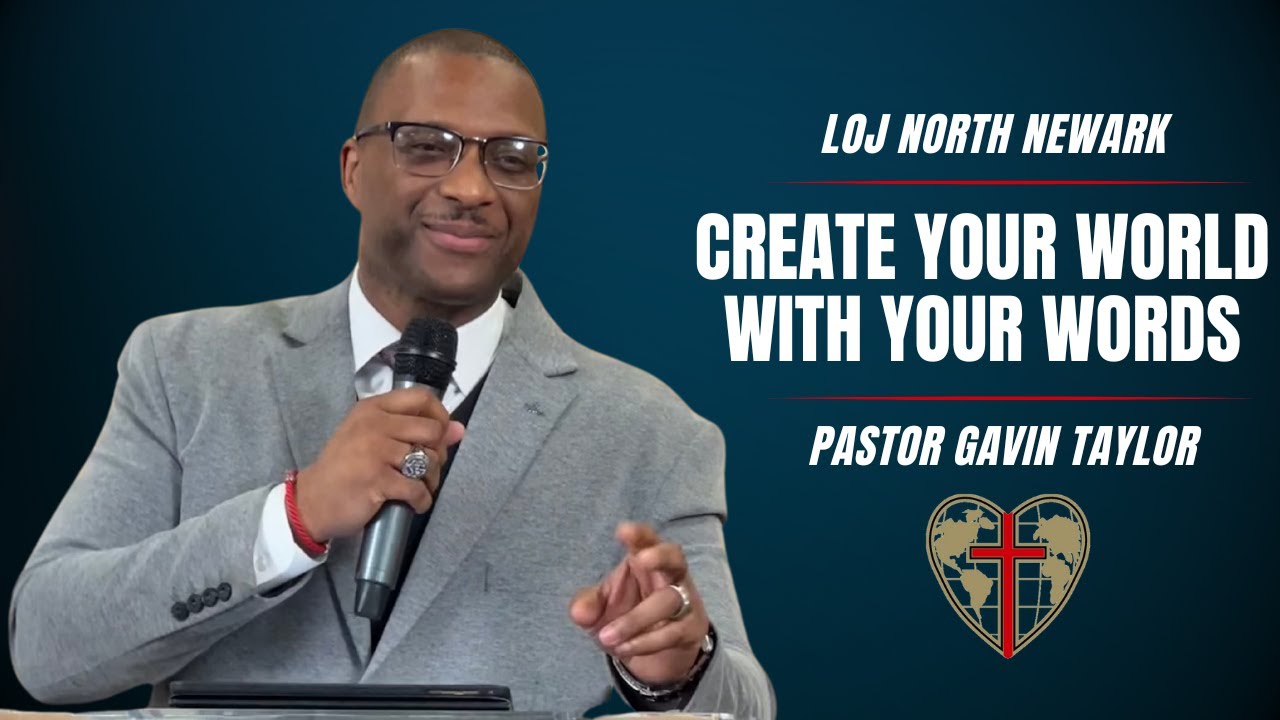 Create Your World with Your Words | Pastor Gavin Taylor - YouTube