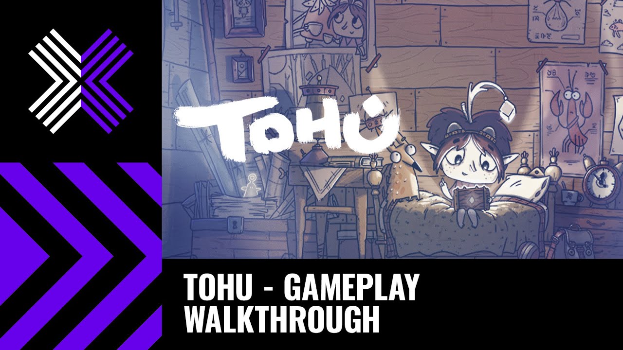 TOHU - Gameplay Walkthrough - YouTube