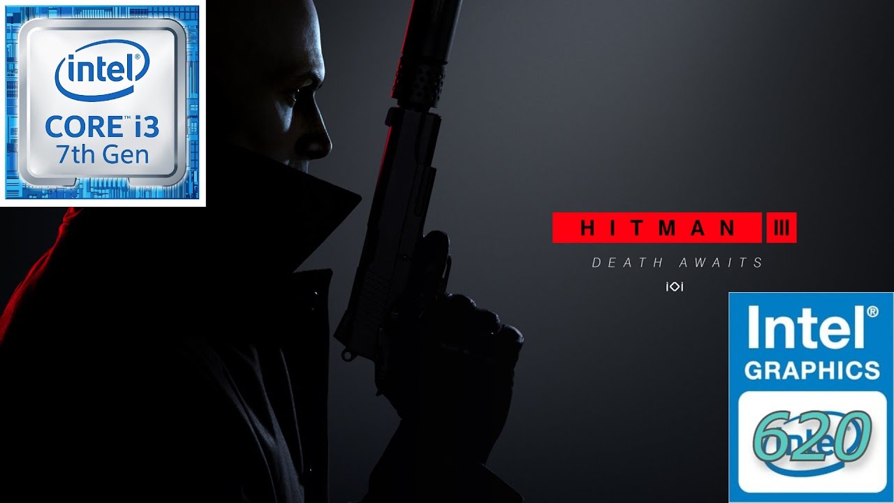Hitman 3 Intel HD 620(Low End Pc) - YouTube