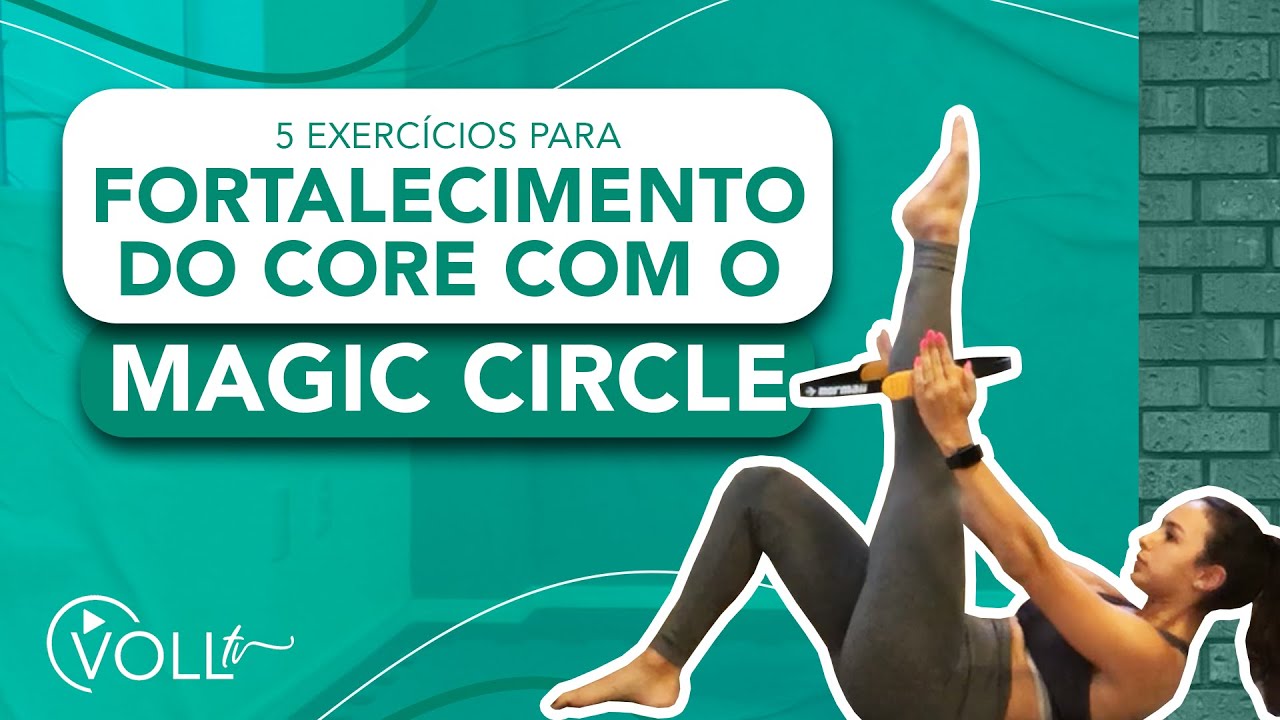 5 exercícios para fortalecimento do Core com o Magic Circle - YouTube