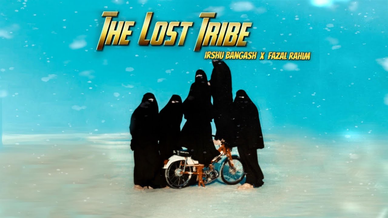 THE LOST TRIBE - Irshu Bangash X Fazal Rahim | #Progressivehouse | # ...