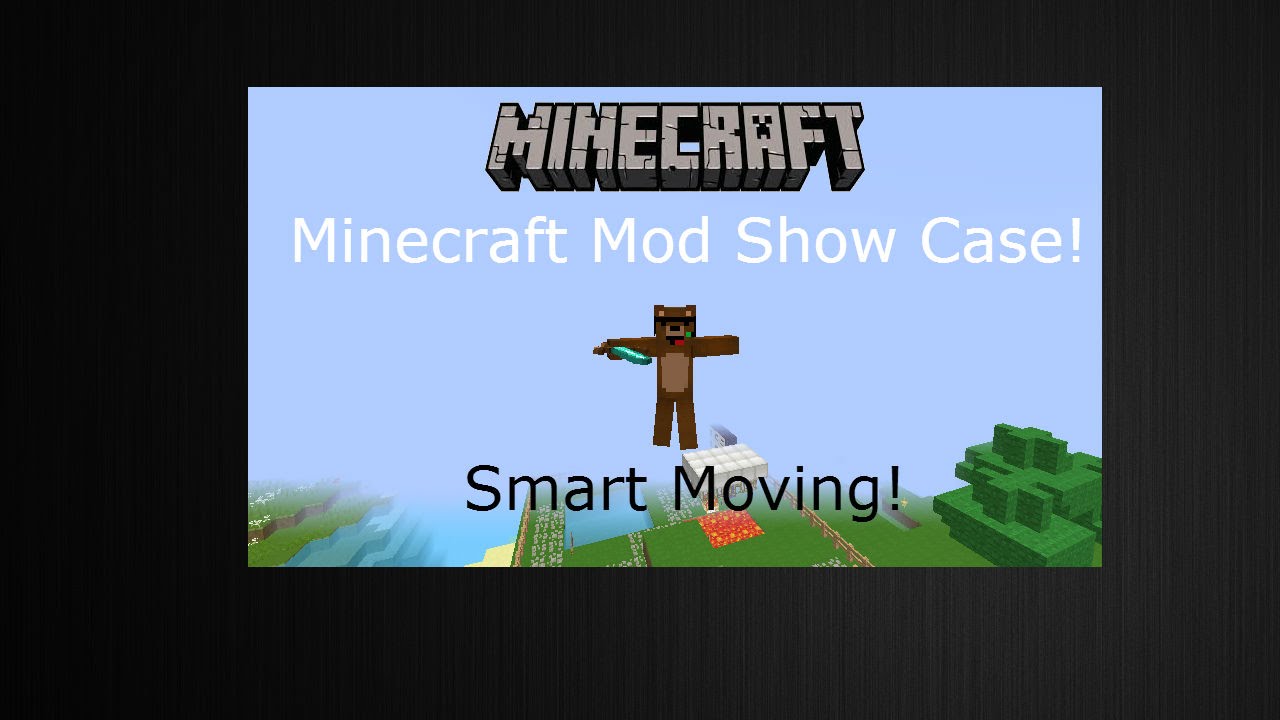 Minecraft Mod Showcase! (Smart Moving Mod) - YouTube