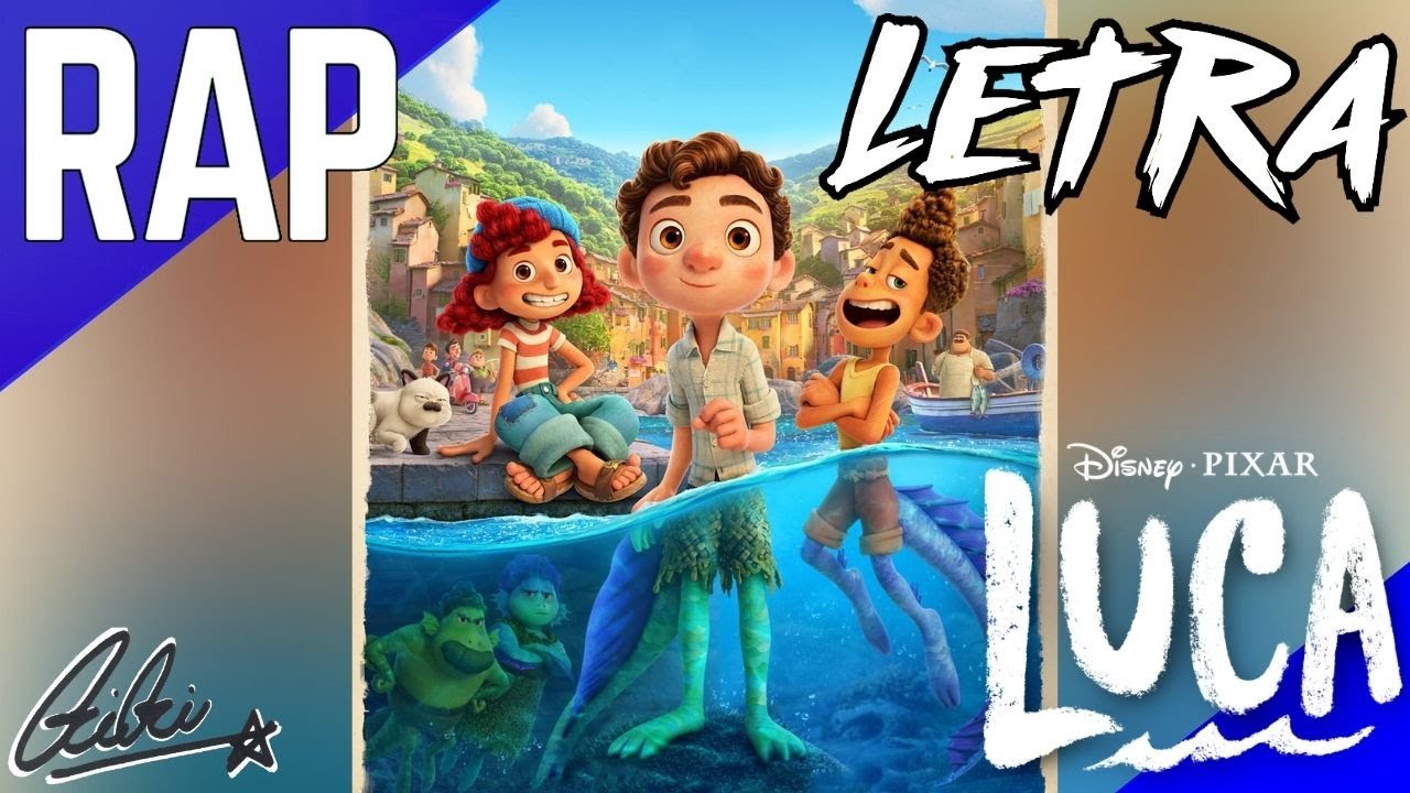 LETRA DE Rap De Luca EN ESPAÑOL (DISNEY PIXAR) || CriCri :D - YouTube