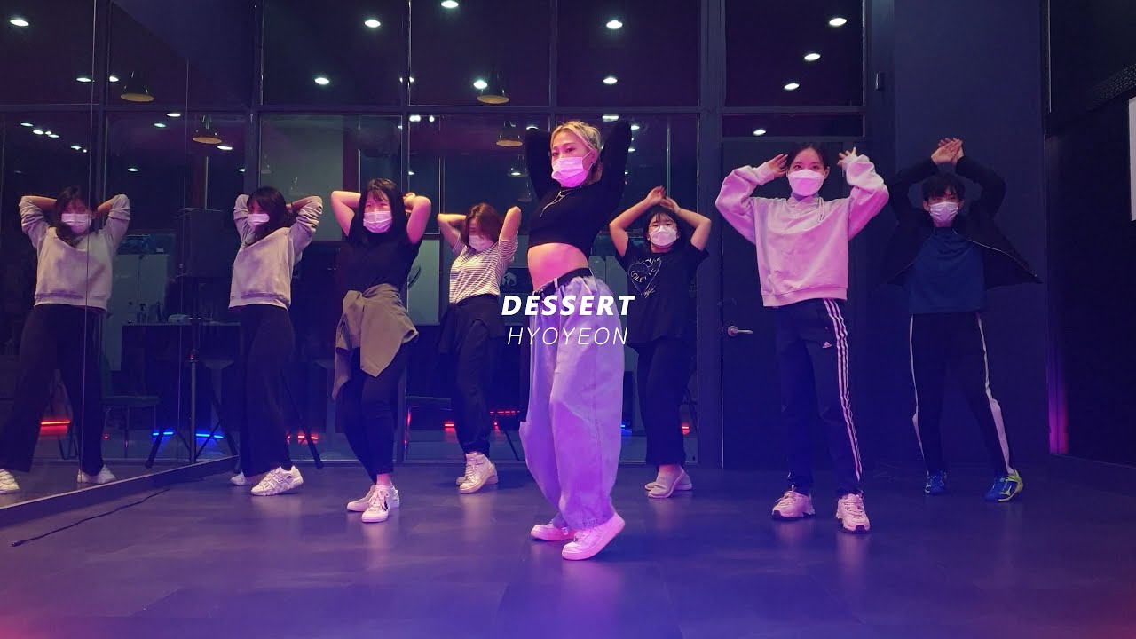 DESSERT - HYOYEON by DANCE BASIC class_[NYDANCE] - YouTube