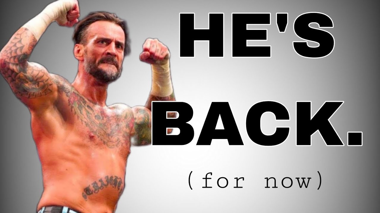 CM Punk is BACK!! (for now)... - YouTube