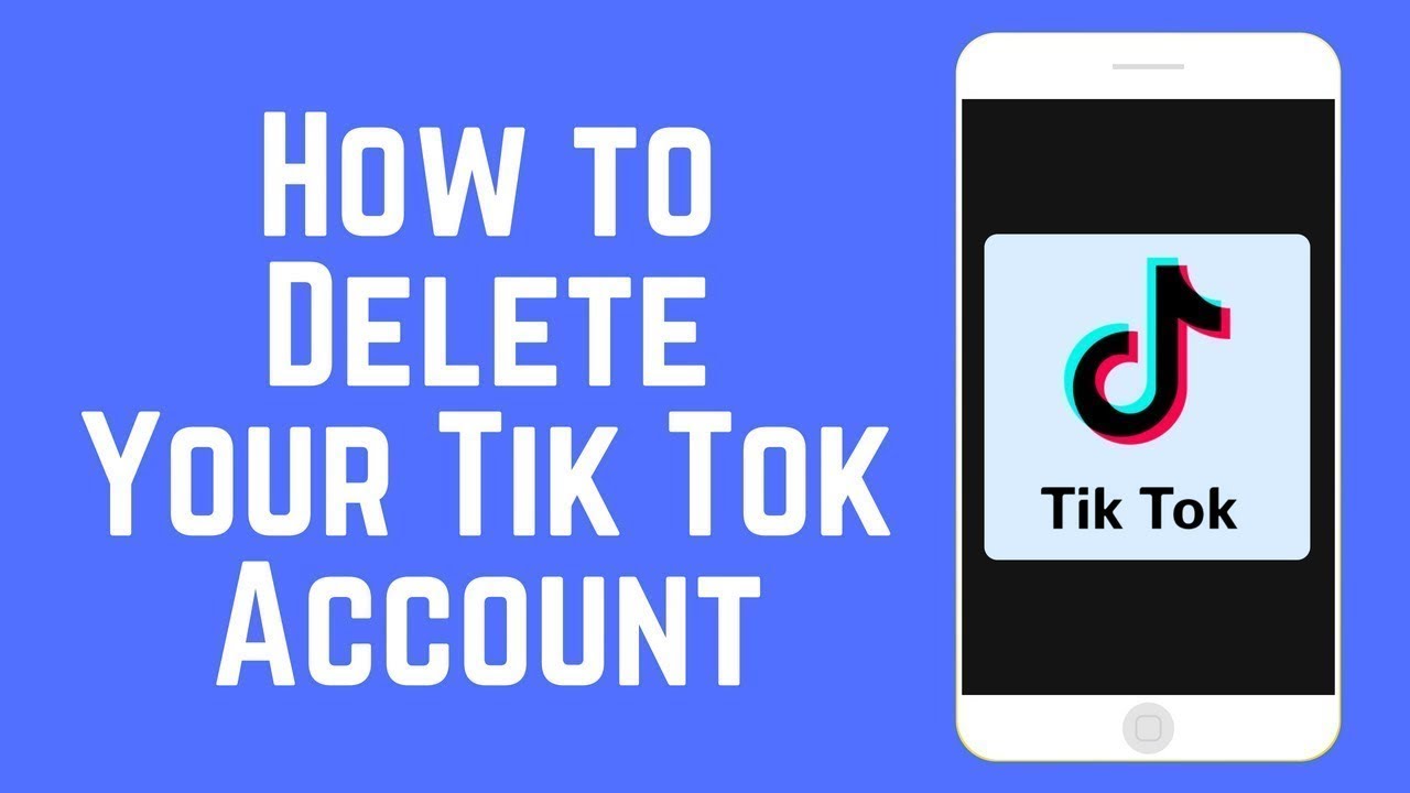 How To Delete Tik Tok Account YouTube how-to-delete-tik-tok-account-youtube