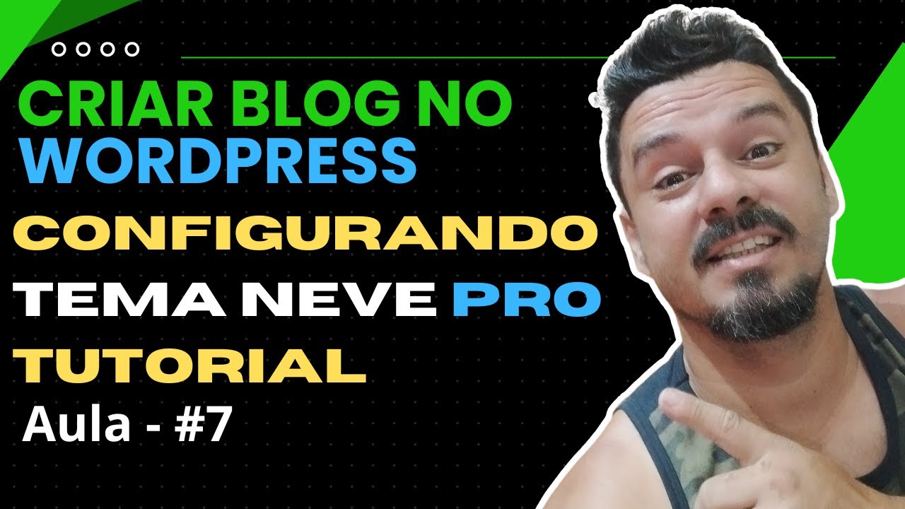 CONFIGURANDO TEMA NEVE PRO TUTORIAL PASSO A PASSO AULA #7 - YouTube