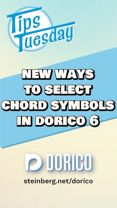 New ways to select chord symbols in Dorico 6 #tipstuesday #dorico #steinberg #musicnotation ...