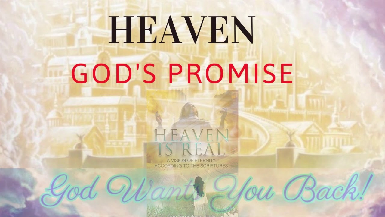 HEAVEN GOD'S PROMISE - YouTube