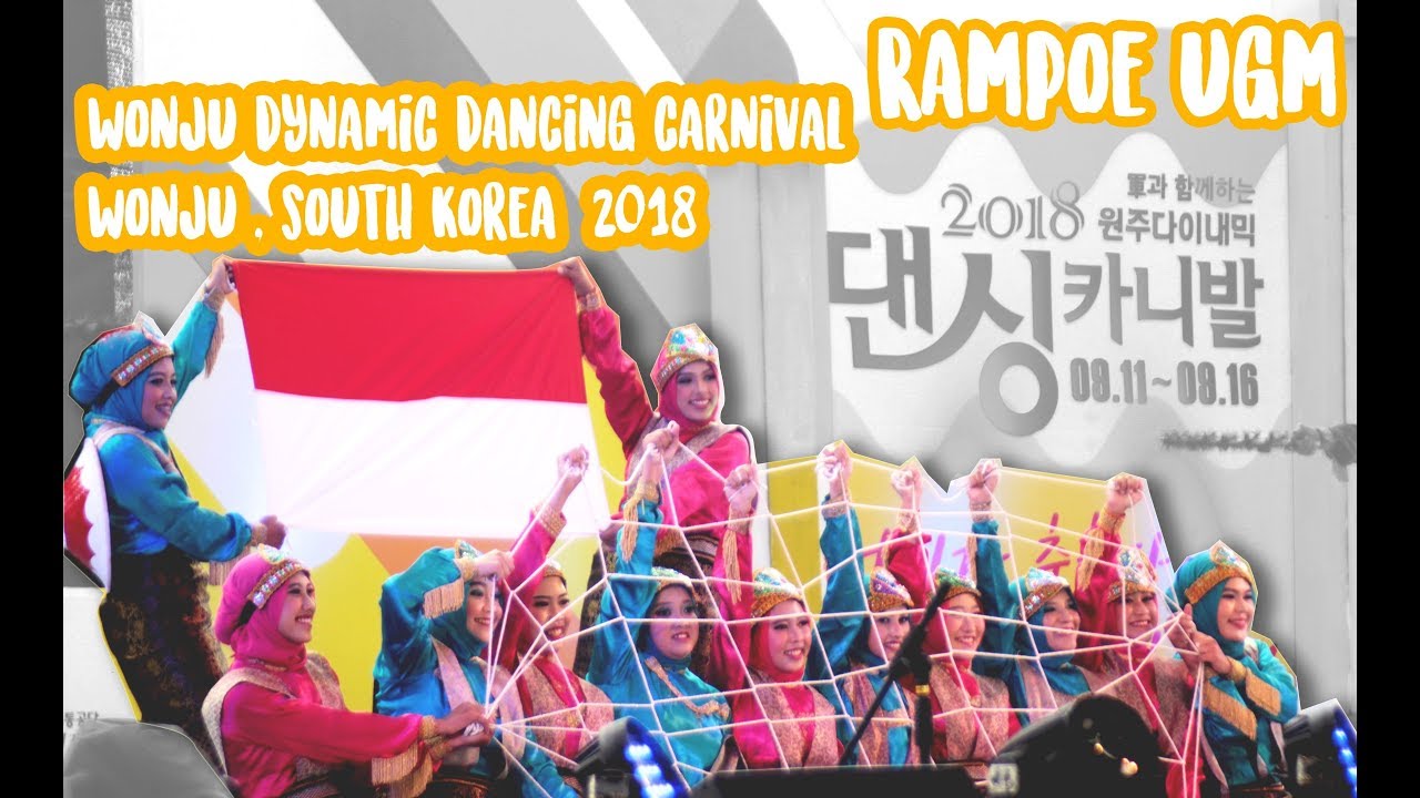 Rampoe UGM - Wonju Dynamic Dancing Carnival, Wonju, South Korea - YouTube