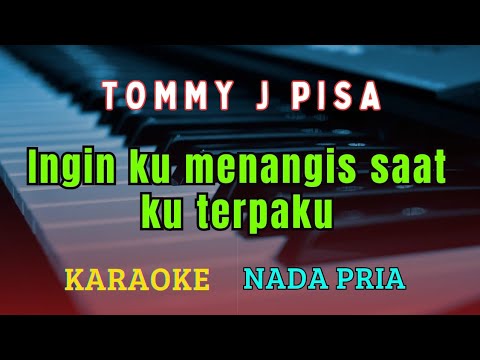 SURATAN || TOMMY J PISA || KARAOKE || NADA PRIA