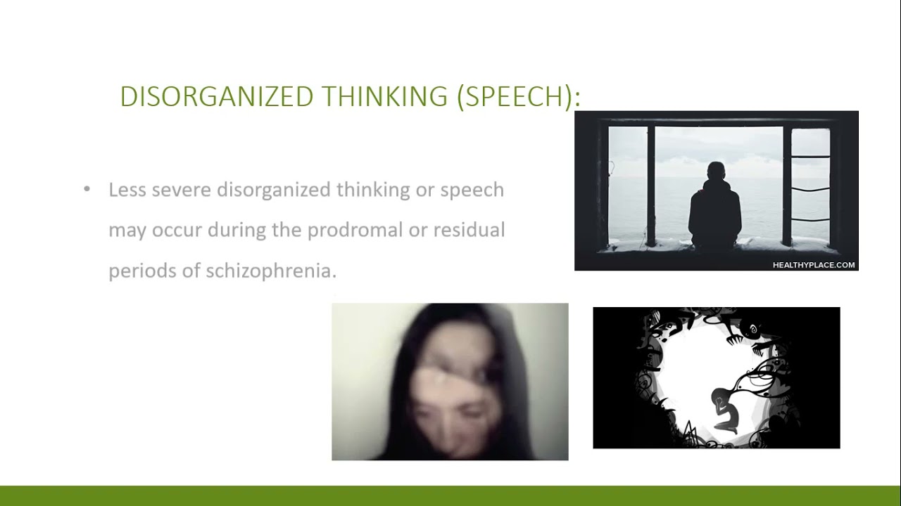 What Is Disorganized Thinking Speech In Schizophrenia With Examples